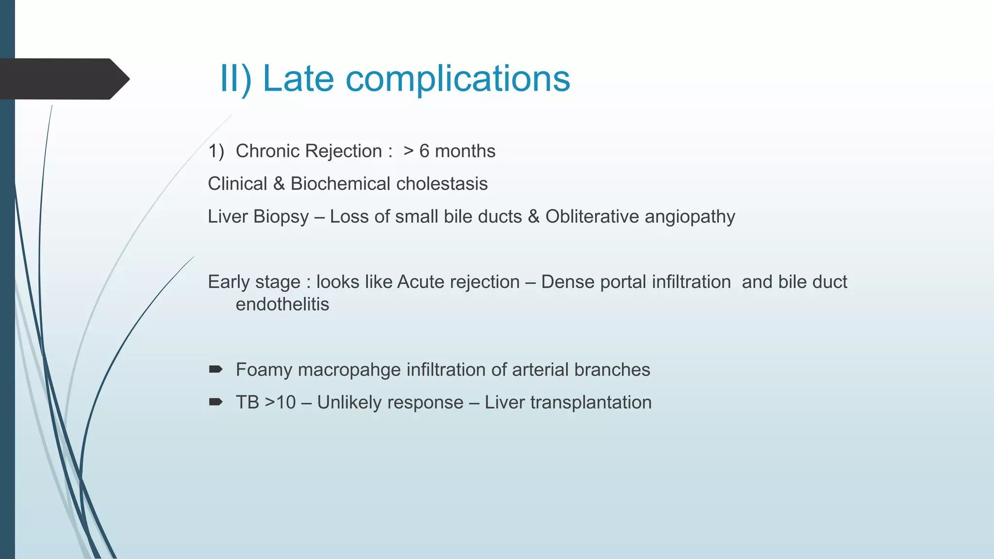 Post liver transplantation complications and immunosuppression | PPTX
