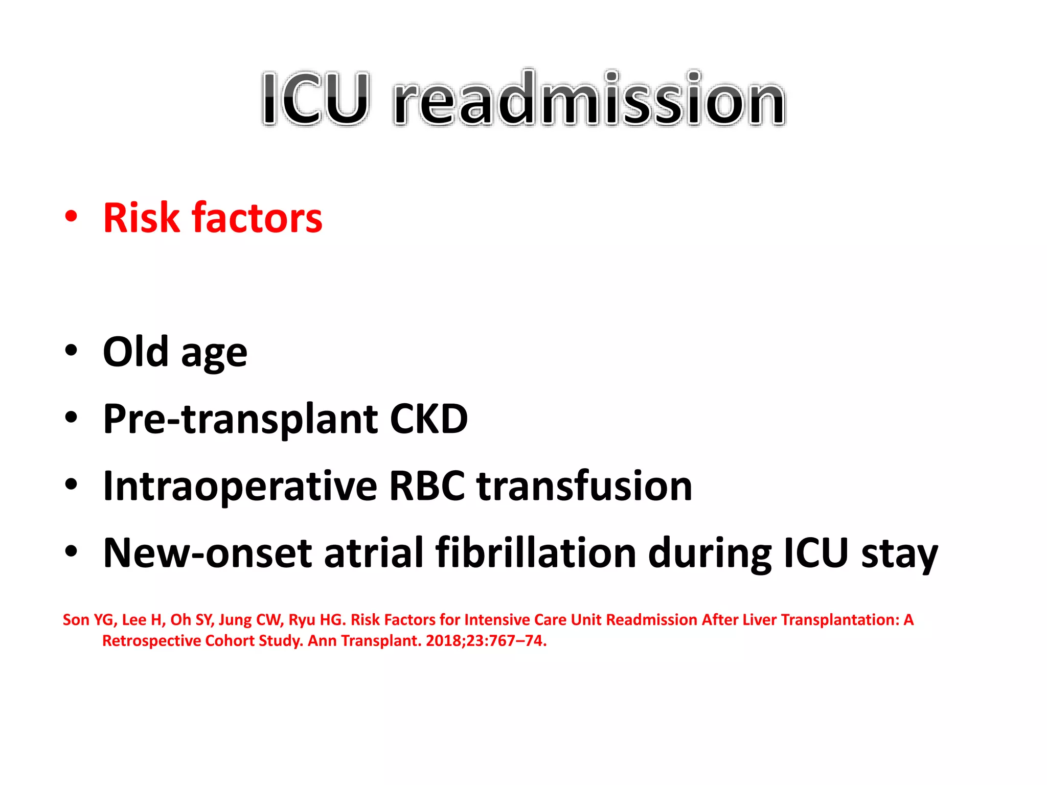 Post liver transplant icu discharge and readmission | PPTX