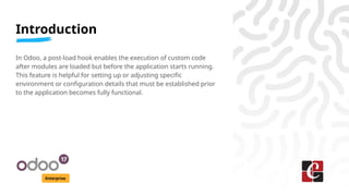 Post load hook in Odoo 17 - Odoo 17 Slides | PPT