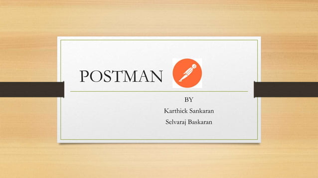 POSTMAN.pptx | Web Development | Internet