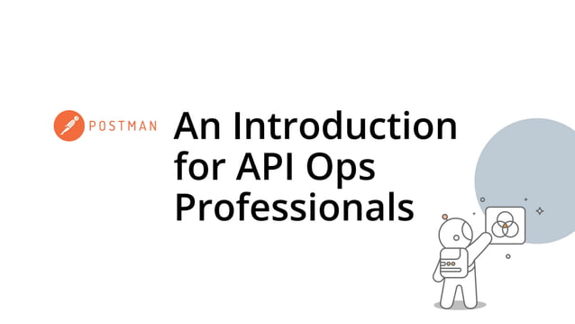 Postman: An Introduction for API Ops Professionals | PDF | Computing | Technology & Computing