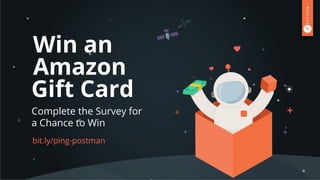 Postman Webinar: How Ping Identity Uses Postman across the API ...