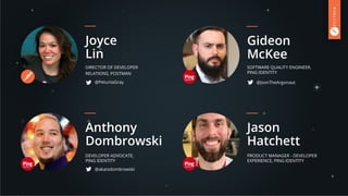 Postman Webinar: How Ping Identity Uses Postman across the API ...