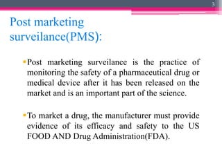 Post marketing surveilance, outsourcing BA and BE to CRO | PPTX