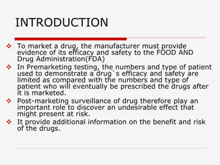 post marketing surveillance OF DRUG PRODUCTS | PPT