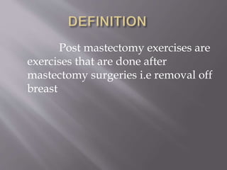 Post mastectomy exercises | PPTX