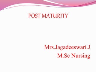 Post maturity | PPTX