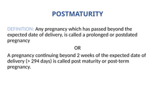 postmaturity ppt for bsc nursing students | PPTX