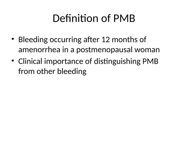 Postmenopausal_Bleeding_Presentation-1.pptx