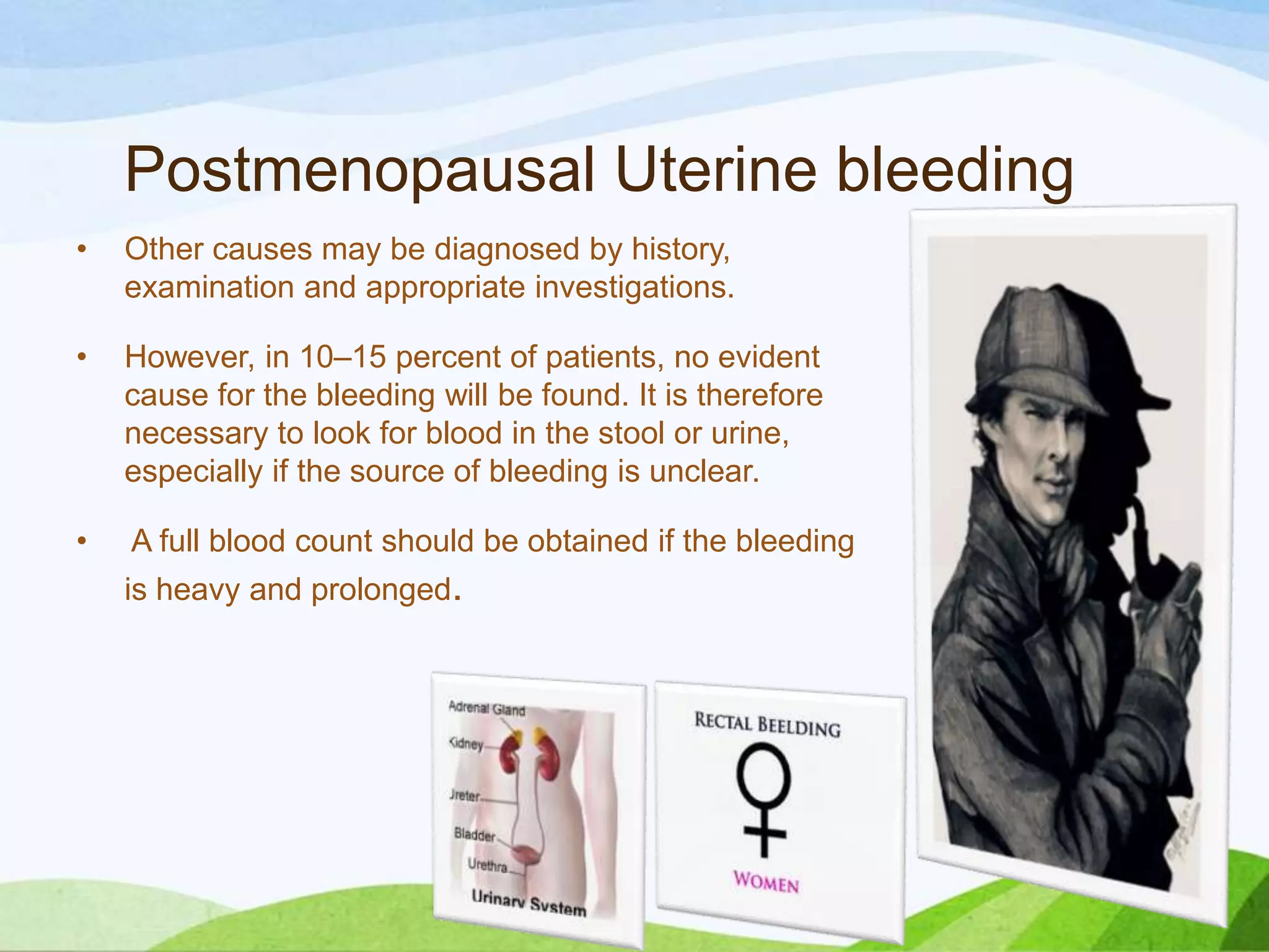 Postmenopausal uterine bleeding | PPTX