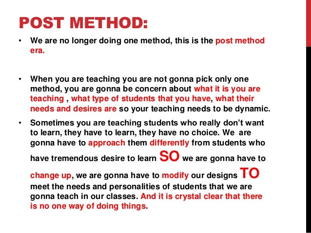 Post Method Era