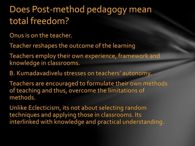 Post method pedagogy | PPTX | Education