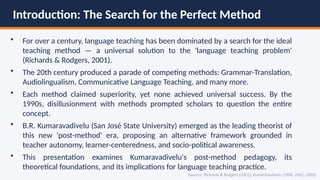 Post-method Pedagogy: Kumaravadivelu's Framework for Context-Sensitive ...