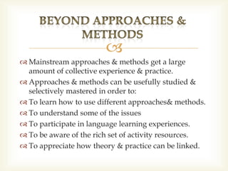 Post methods era in Language Teaching | PPTX