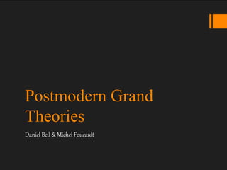 Post modern grand theories | PPTX