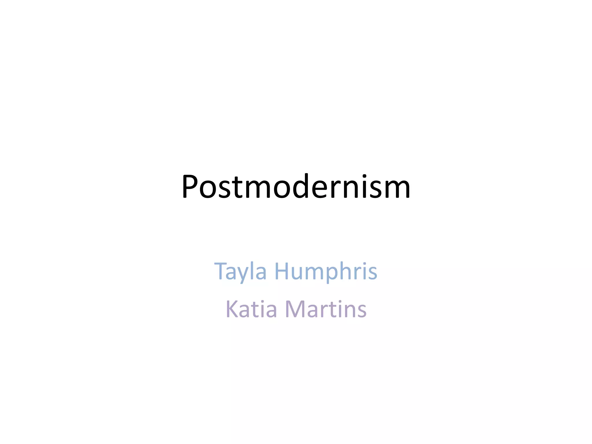 Postmodernism | PPT