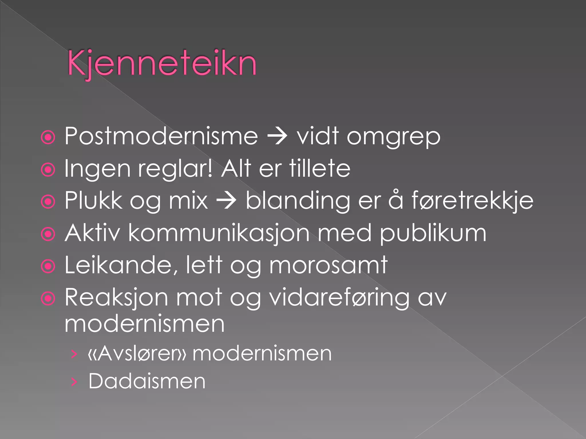 Postmodernismen | PPT