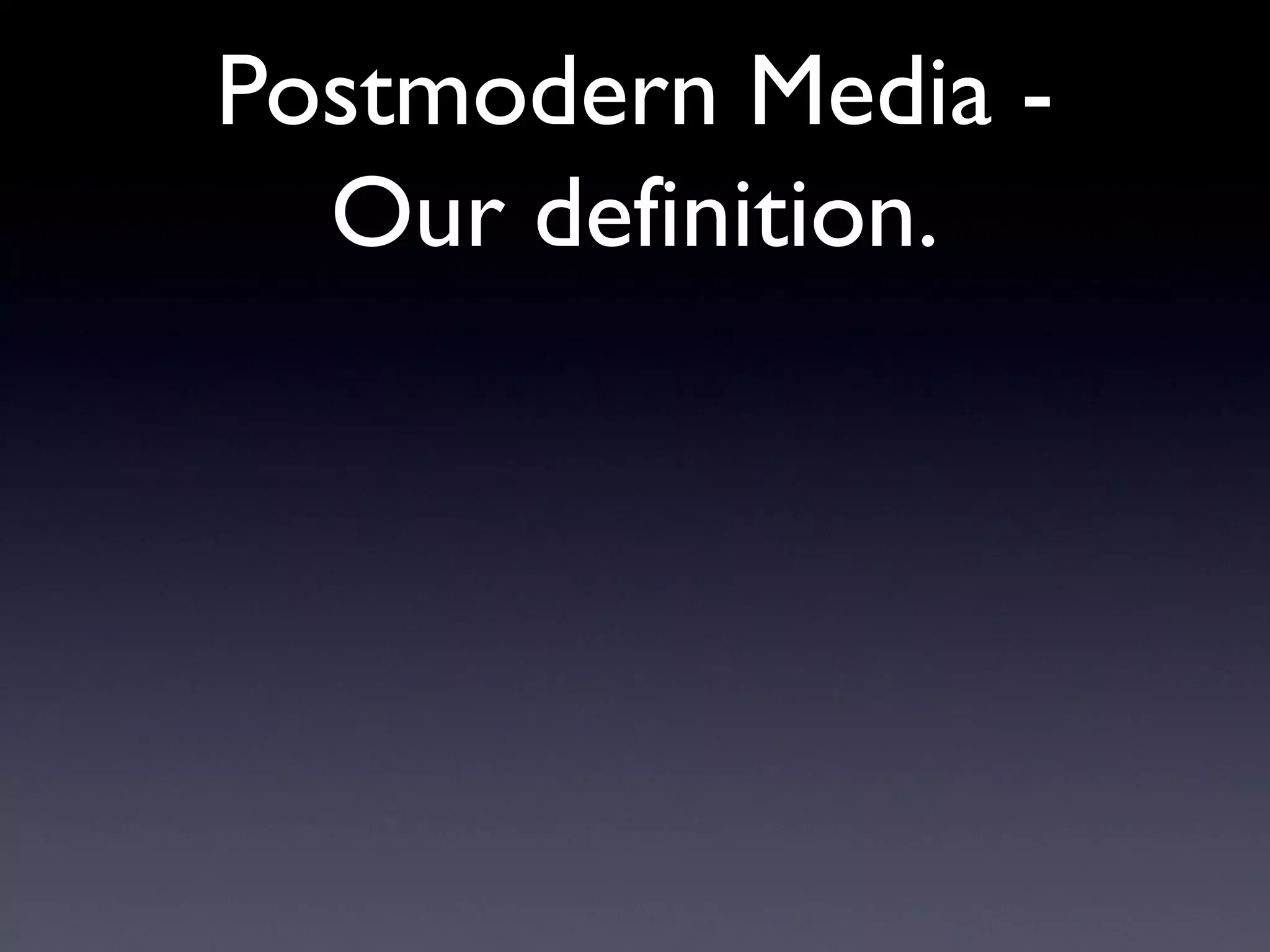 Postmodernism lesson 2 ppt | PPT