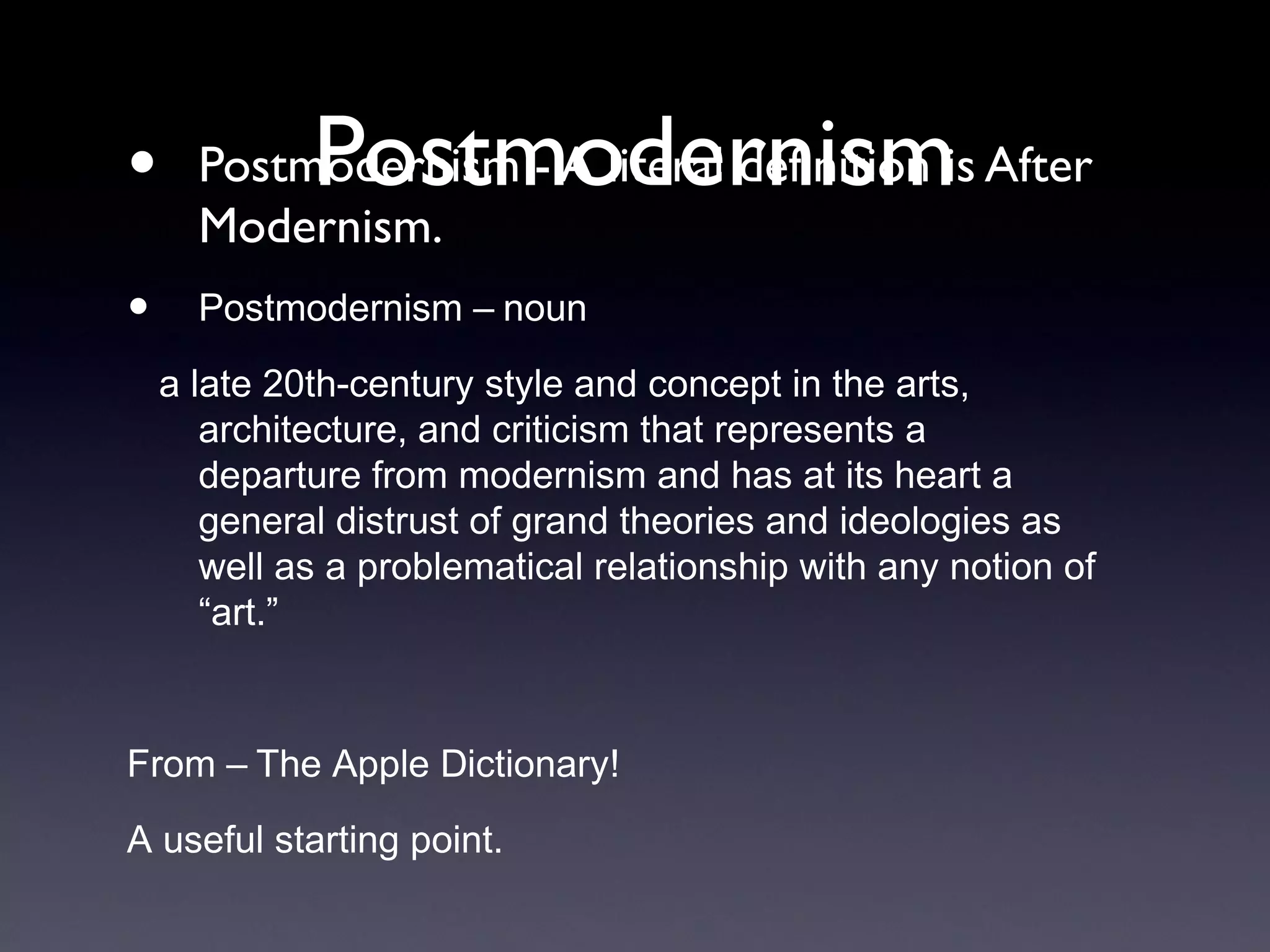 Postmodernism lesson 2 ppt | PPT