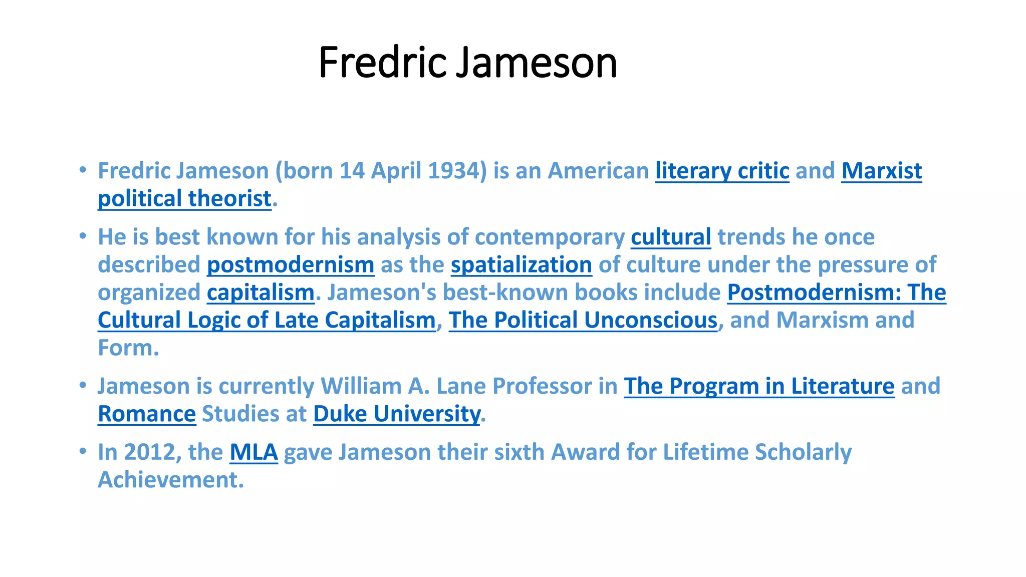 Postmodernism or the cultural logic of late capitalism | PPTX