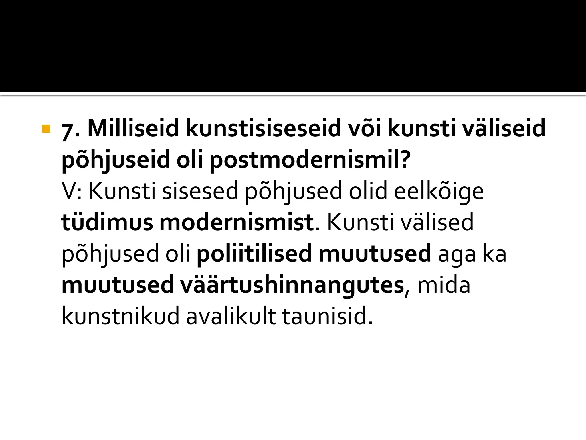 Postmodernism, triin sõro 12b | PPTX