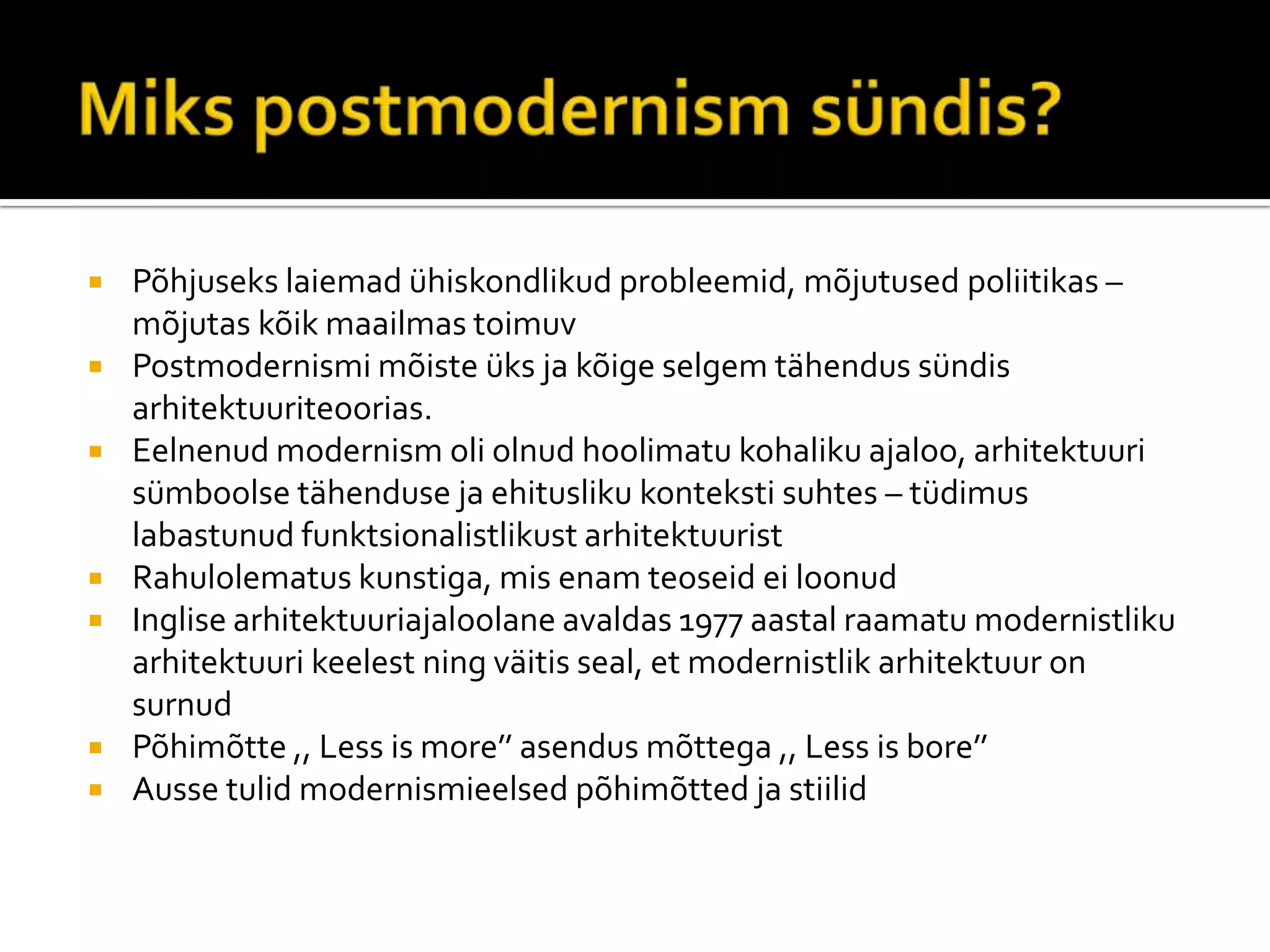 Postmodernism, triin sõro 12b | PPTX