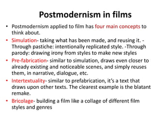 Post modernity in films | PPTX | Modern Art | Fine Art