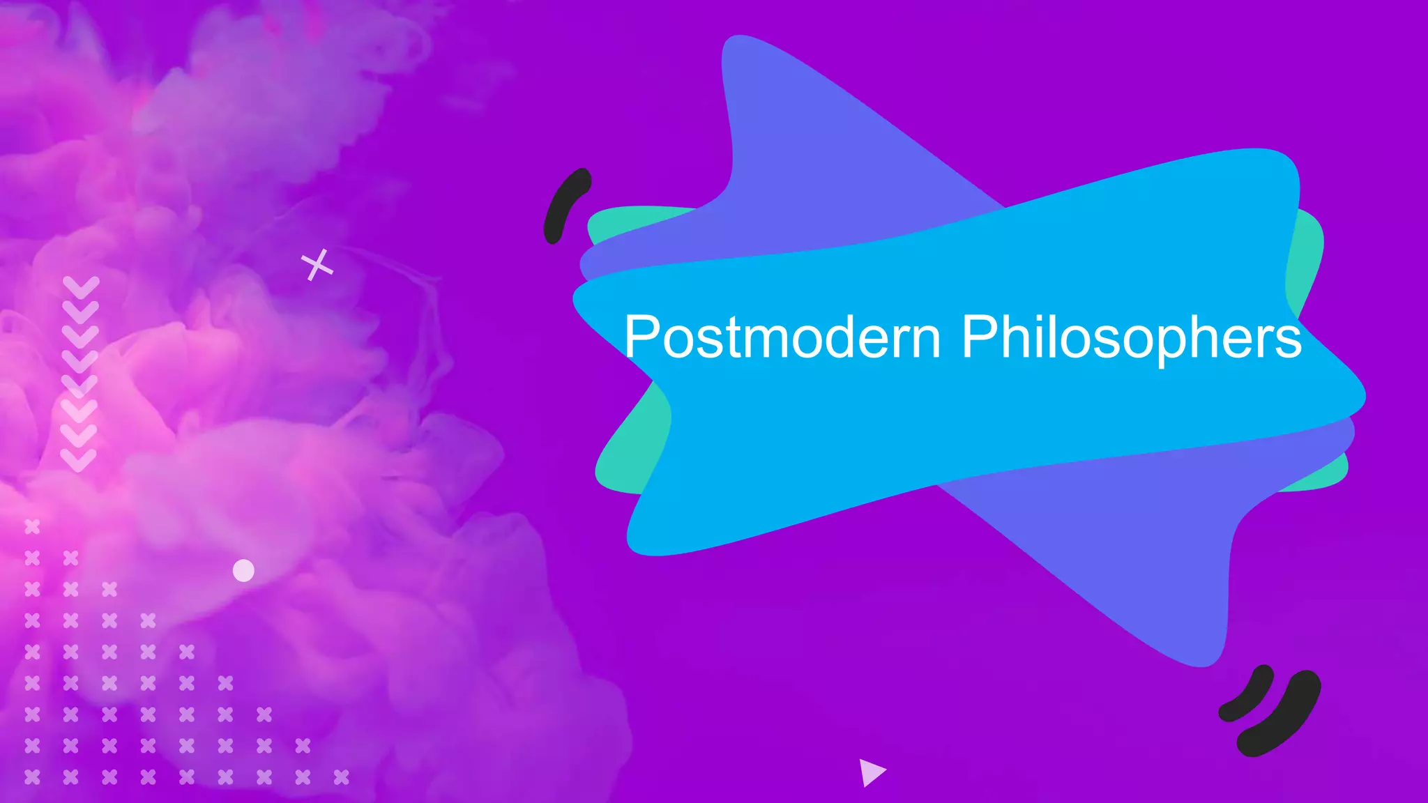 Postmodern Philosophy | PPTX