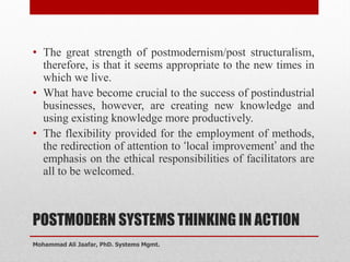 Mike C Jackson and Postmodern systems thinking by Mohammad Ali Jaafar | PDF
