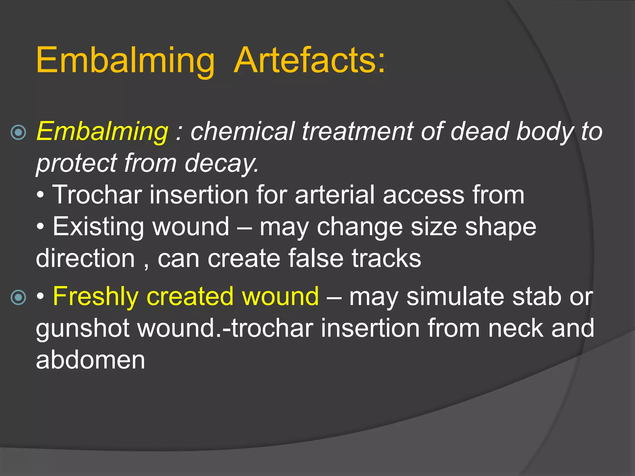 Postmortem artifacts - a Forensic perspective | PPTX