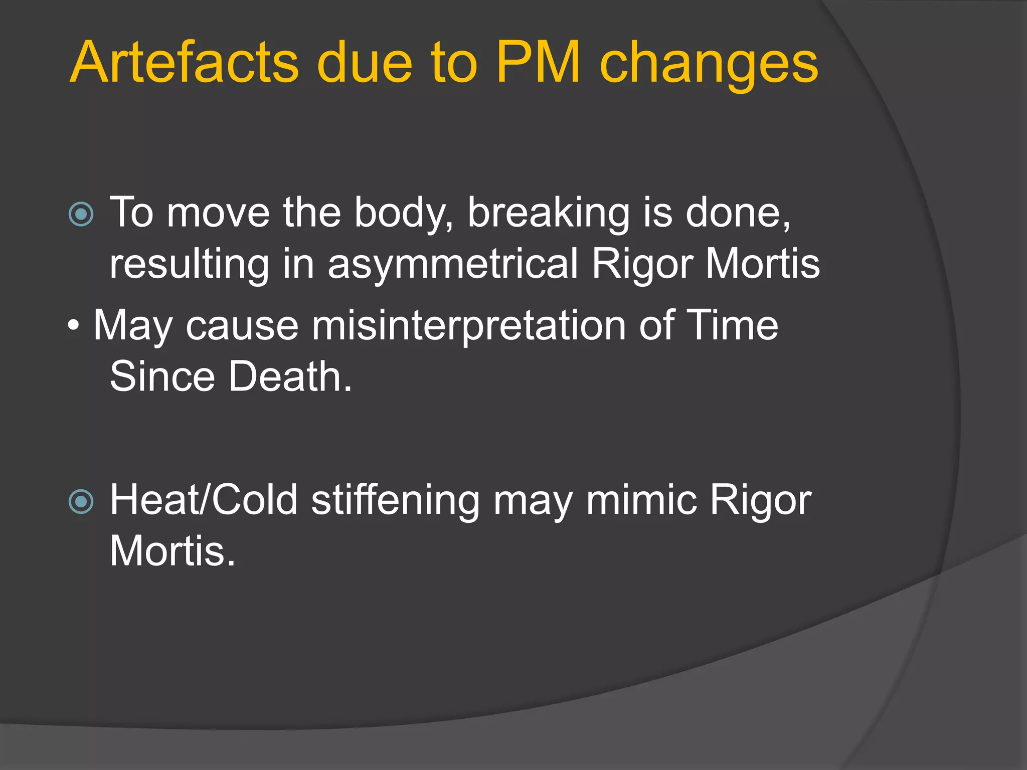 Postmortem artifacts - a Forensic perspective | PPTX