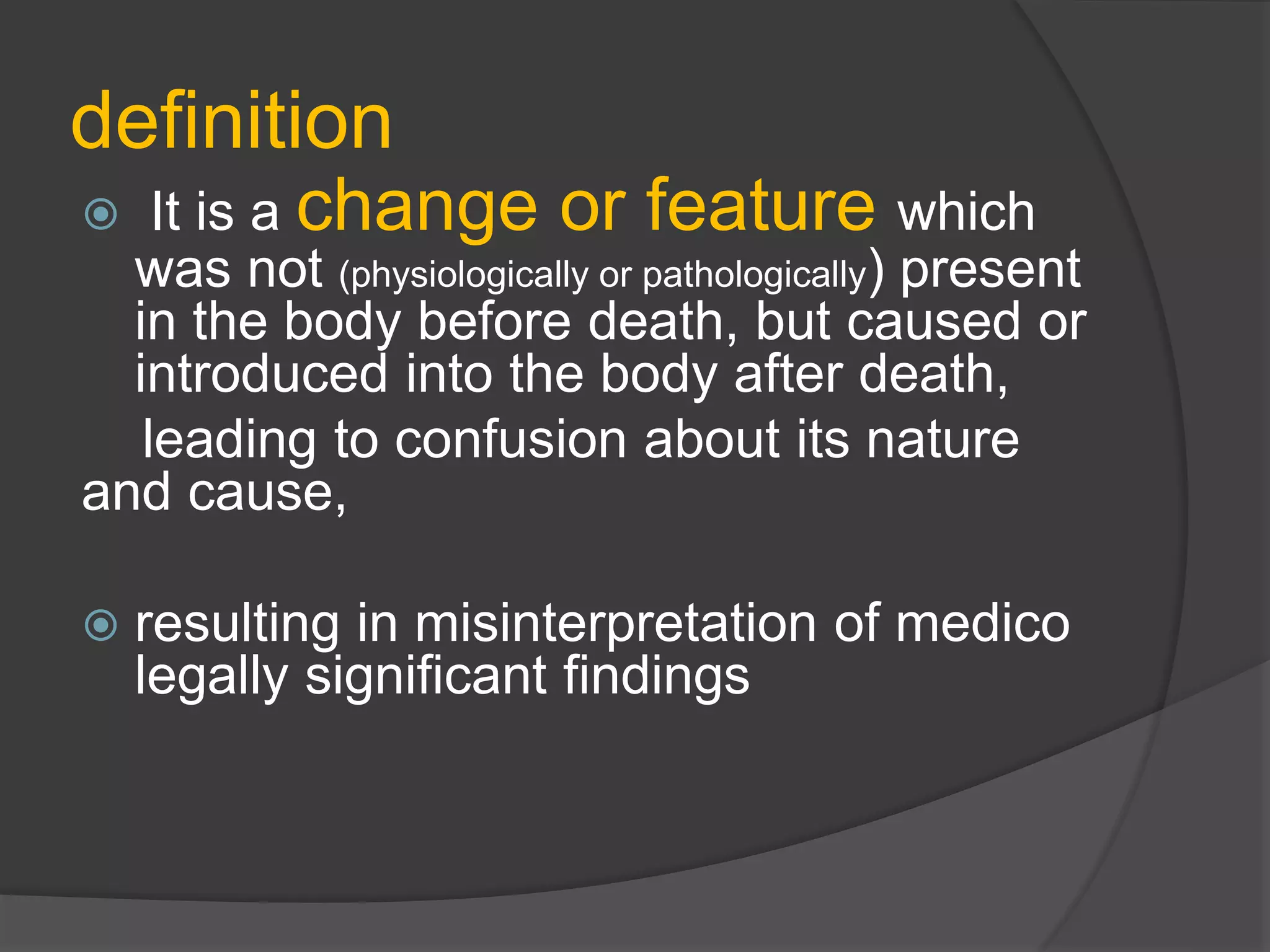 Postmortem artifacts - a Forensic perspective | PPTX
