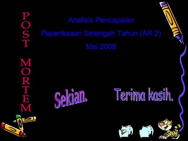 Postmortem audit akademik mei 2008 | PPT