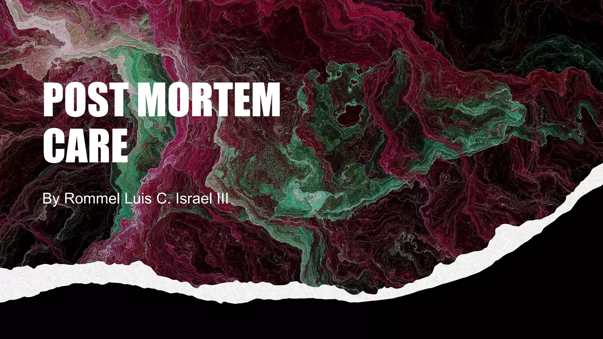 POST-MORTEM CARE | PPTX