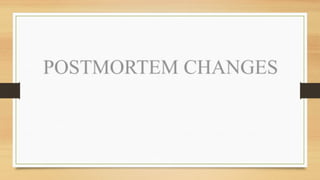 post-mortem changes in Veterinary Pathology | PPTX