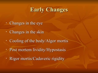 Post Mortem changes forensic medicine.ppt