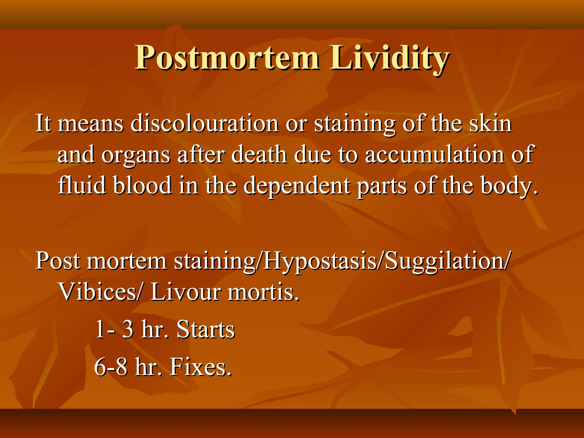 Post mortem changes notes by dr. armaan singh | PPT
