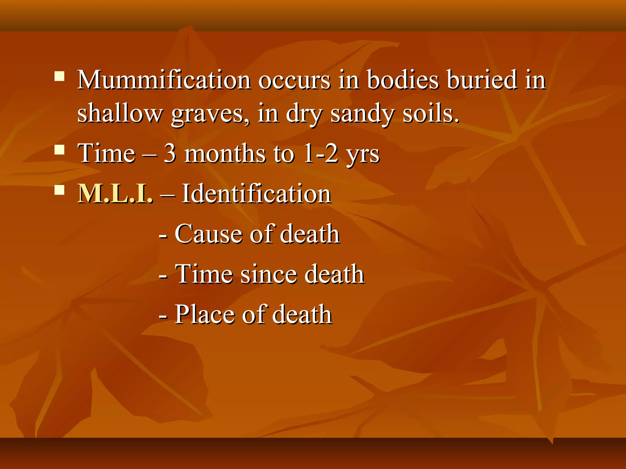 Post mortem changes notes by dr. armaan singh | PPT