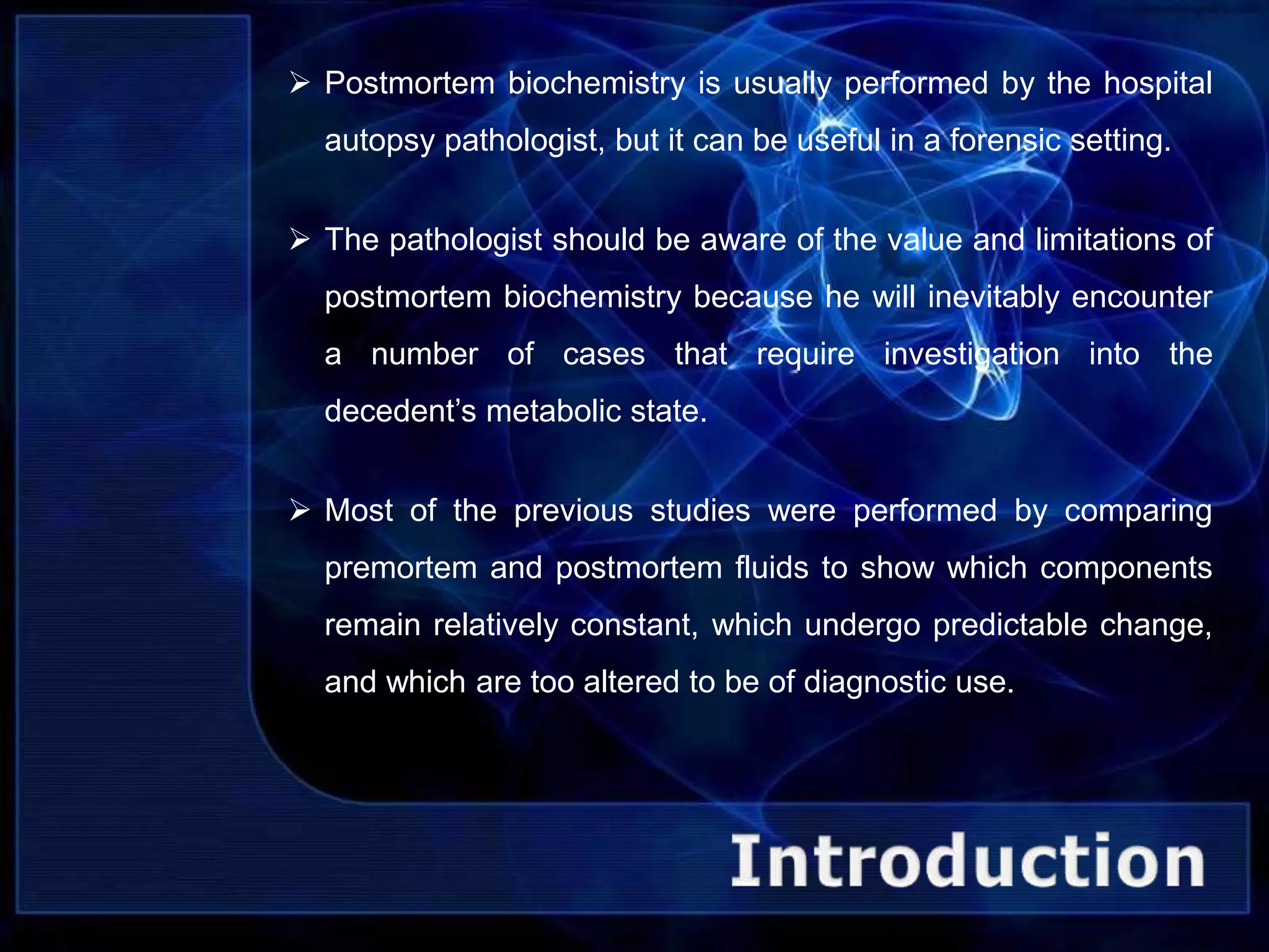 Postmortem chemistry | PPTX
