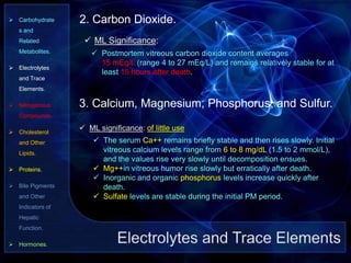 Postmortem chemistry | PPTX