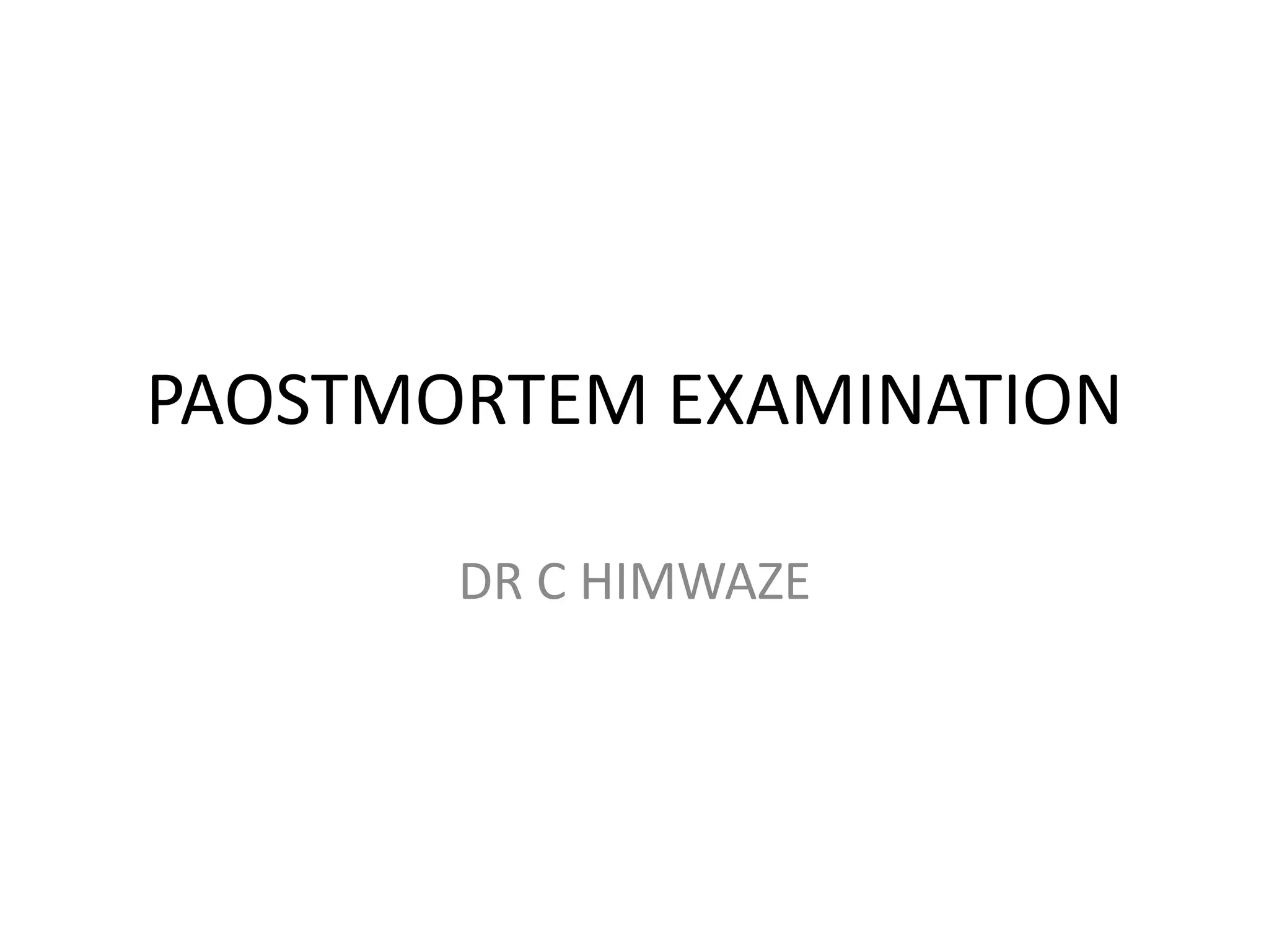postmortem examination.pptx