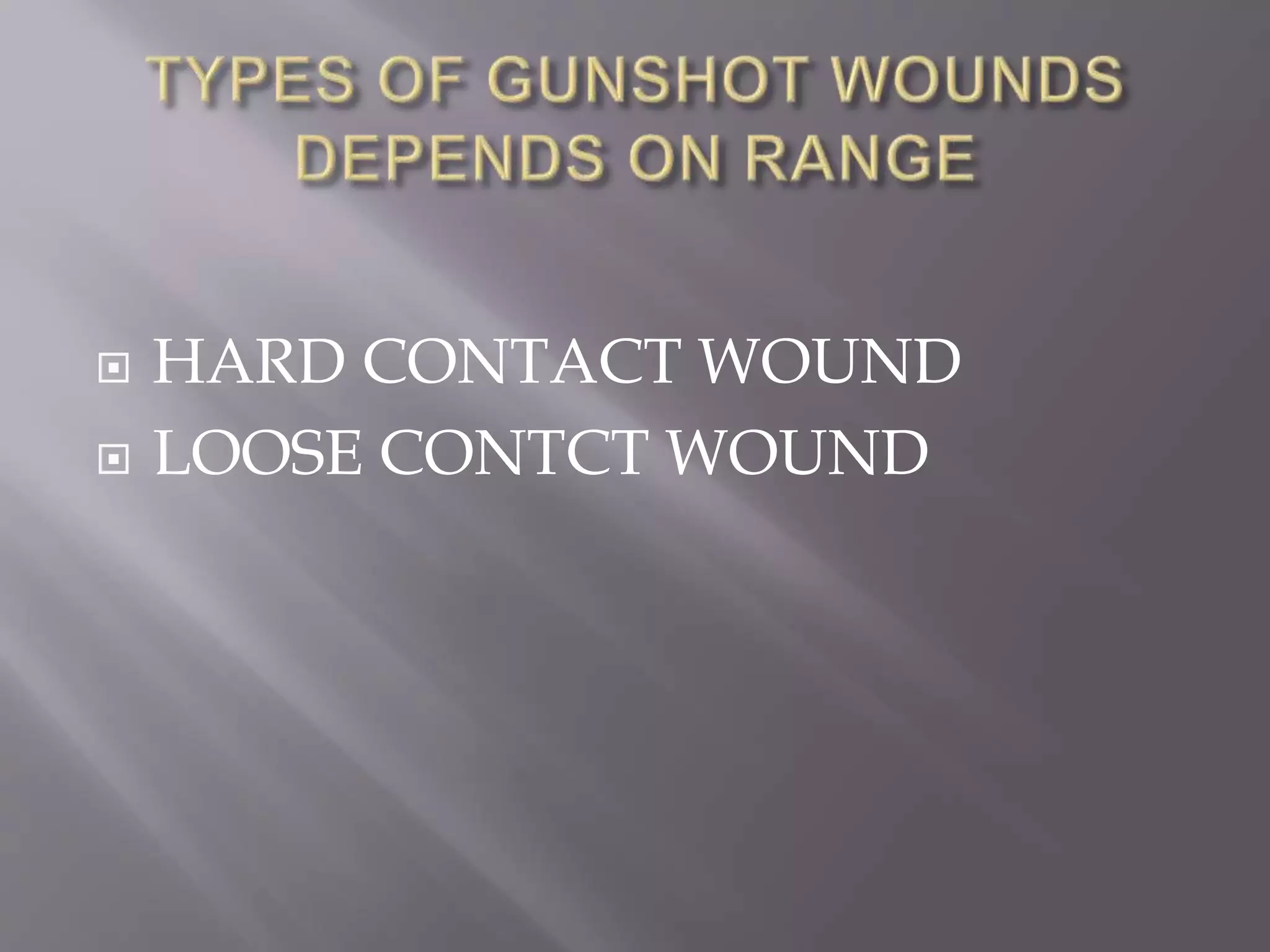 Post-Mortem Examintion of Gun-Shot Wounds by Souvik Dhar | PPTX