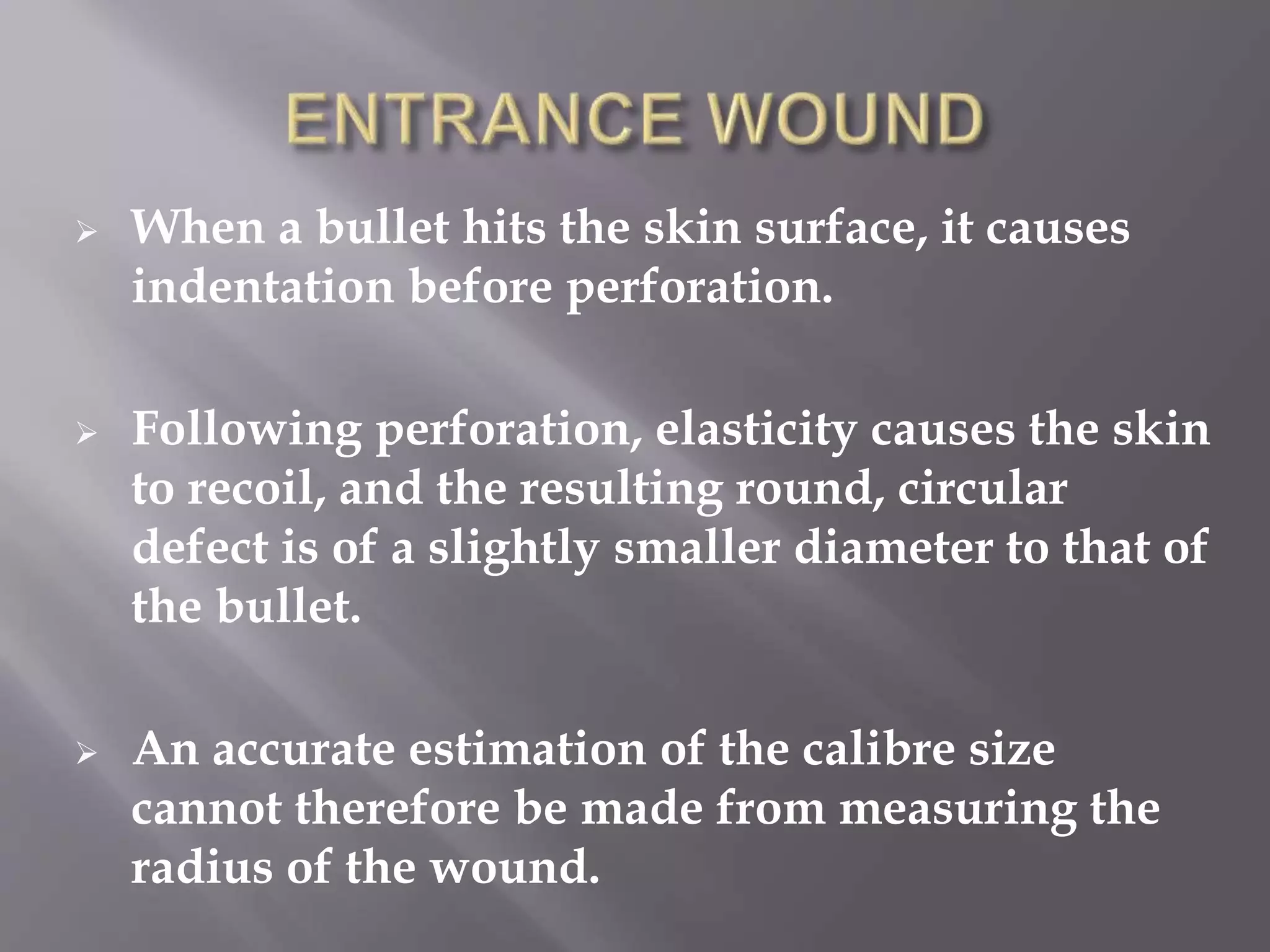 Post-Mortem Examintion of Gun-Shot Wounds by Souvik Dhar | PPTX