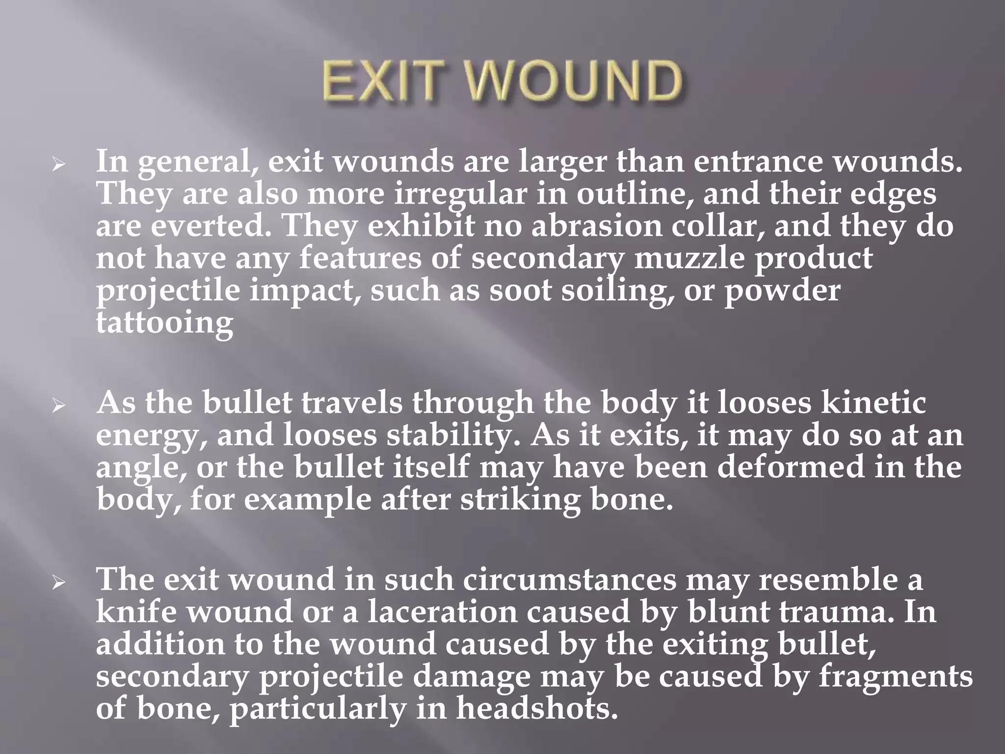 Post-Mortem Examintion of Gun-Shot Wounds by Souvik Dhar | PPTX