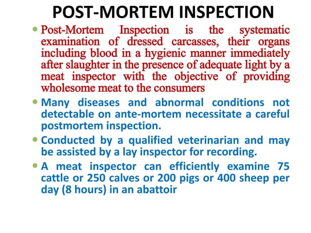 Post mortem inspection in animals | PPTX