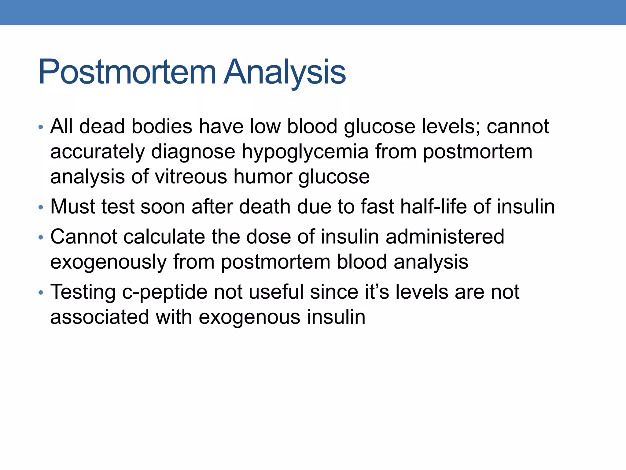 Postmortem Insulin Overdose | PPTX