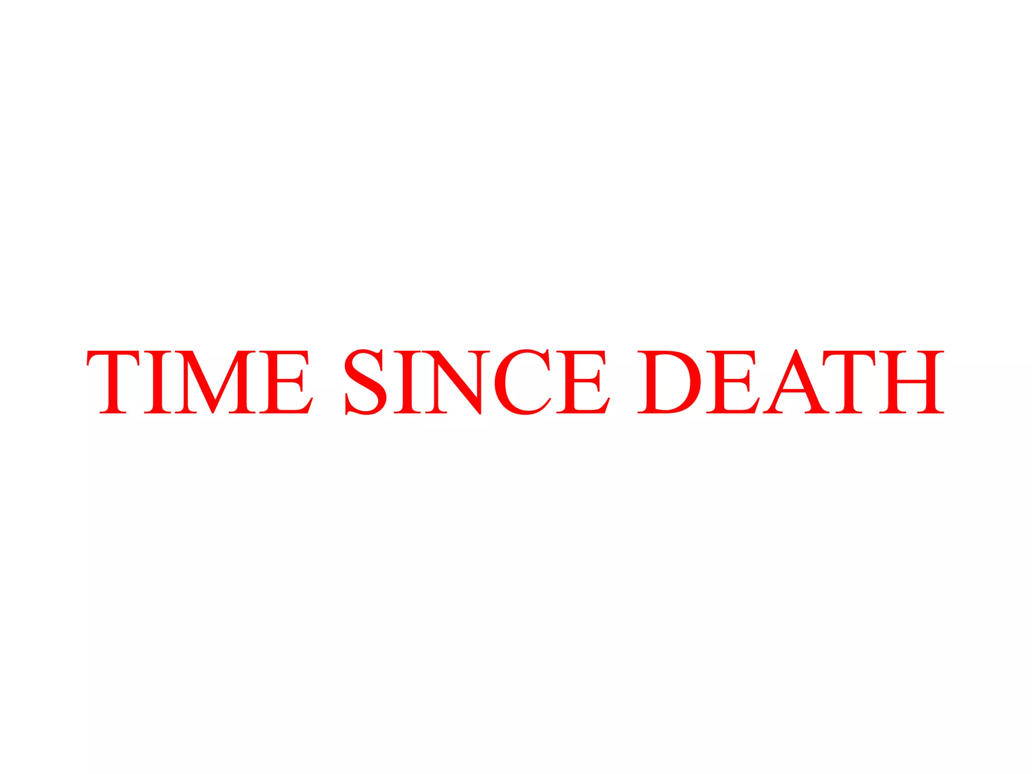 Post mortem interval | PPTX