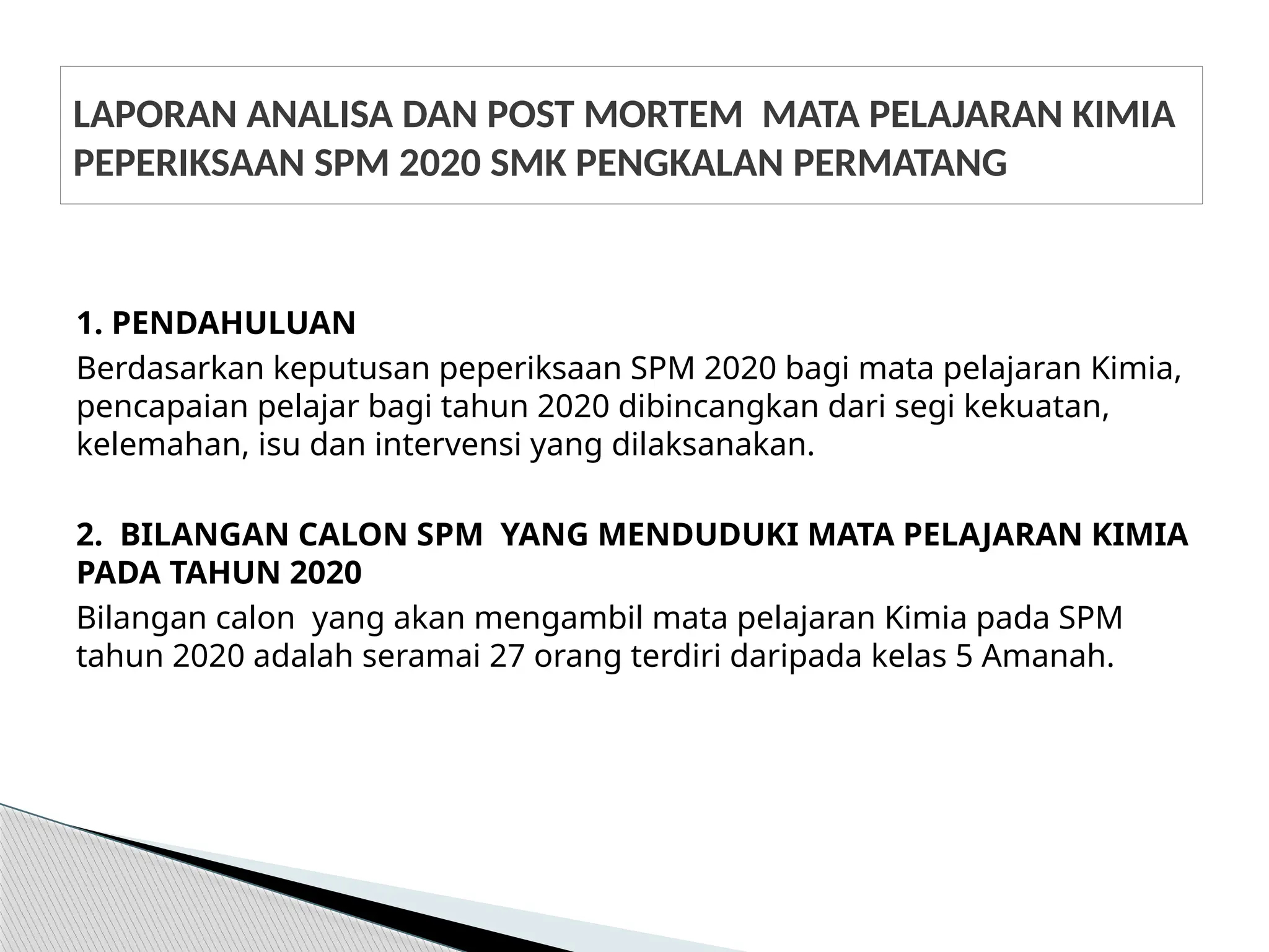 POST MORTEM KIMIA SPM 2020 VERSI TERKINI) | PPTX