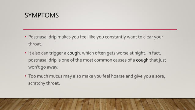 Post nasal drip | PPTX | Ear, Nose and Throat Conditions | Diseases and ...