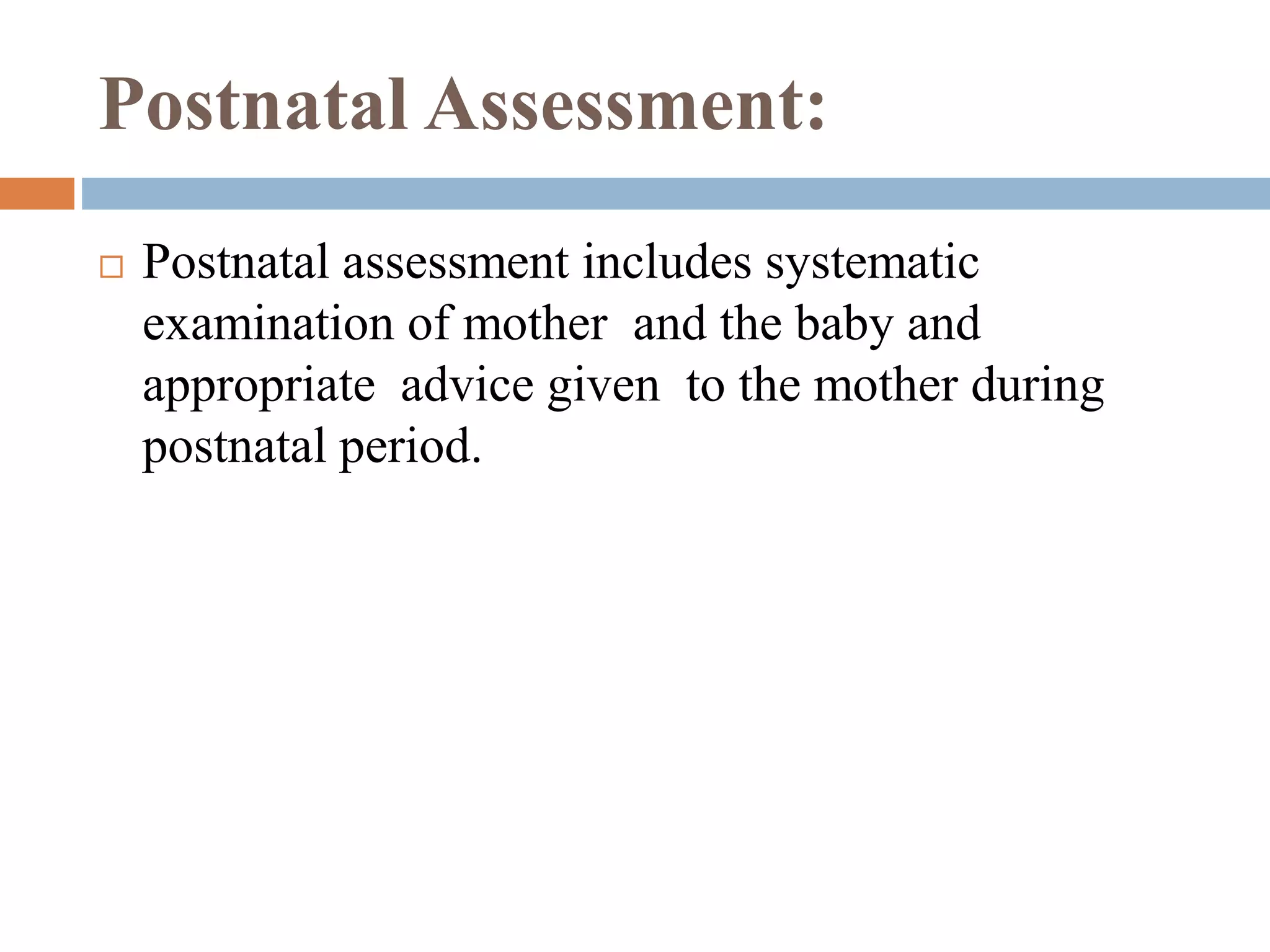 Postnatal assessment | PPTX